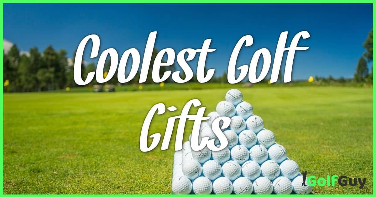 Coolest Golf Gifts: Unique Ideas For The Golf Enthusiast In Your Life